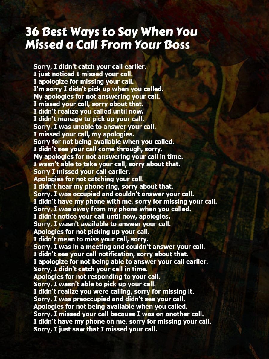 36 Best Ways to Say When You Missed a Call From Your Boss