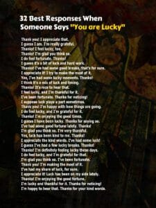 32 Clever Replies to "You Are Lucky" for Any Situation!