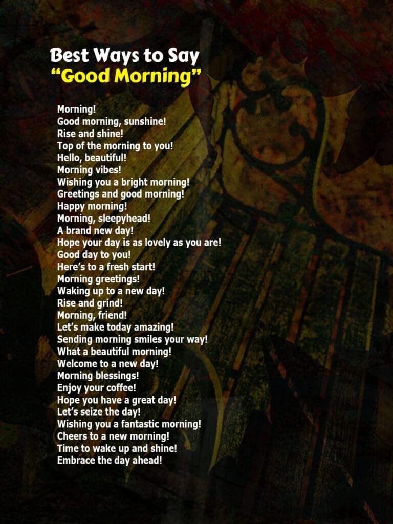 36 Other Ways to Say Good Morning