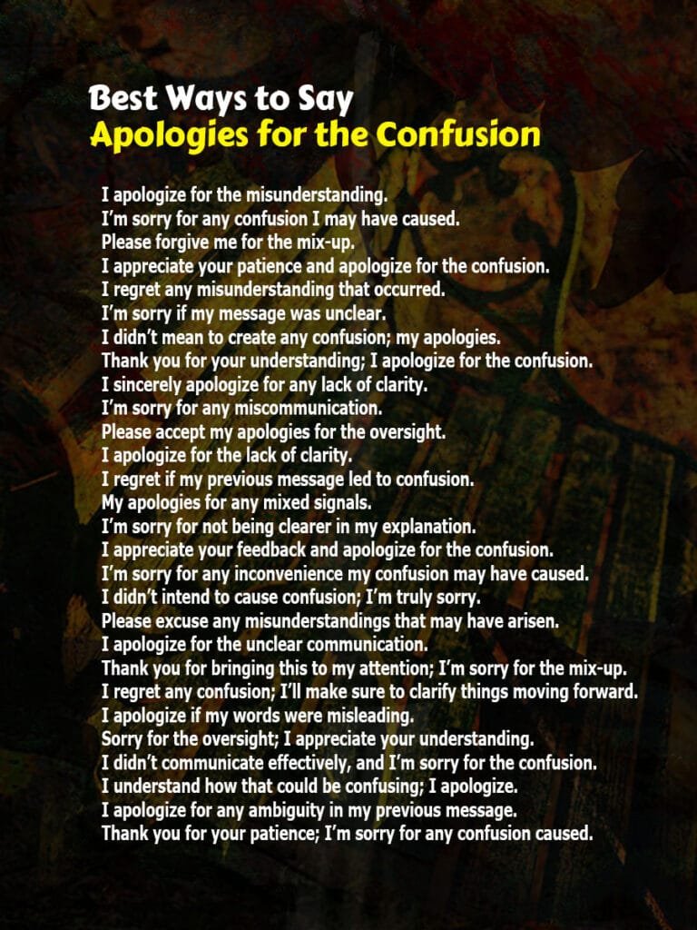 28 Other Ways to Say Apologies for the Confusion