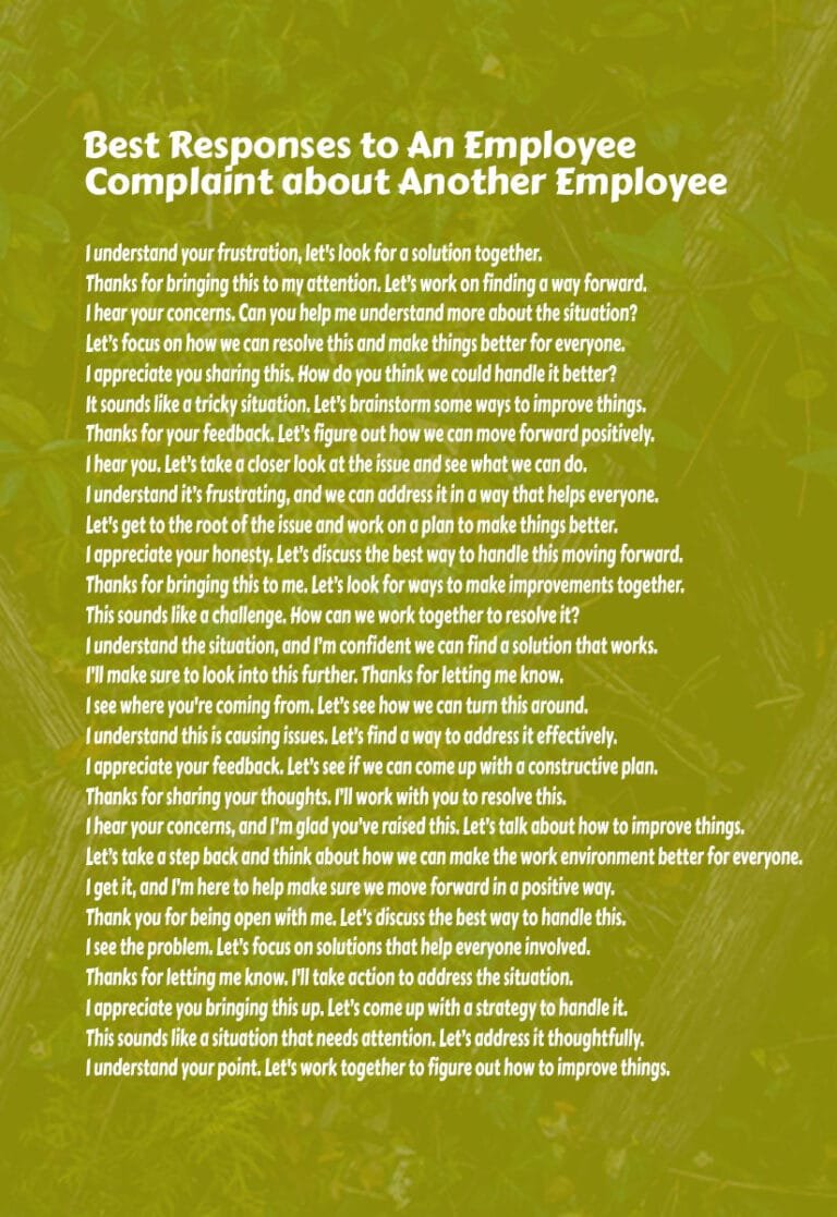 28 Best Responses to An Employee Complaint about Another Employee