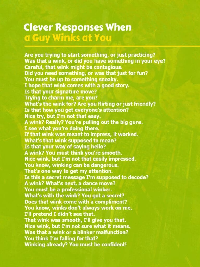 32 Great Responses When a Guy Winks at You